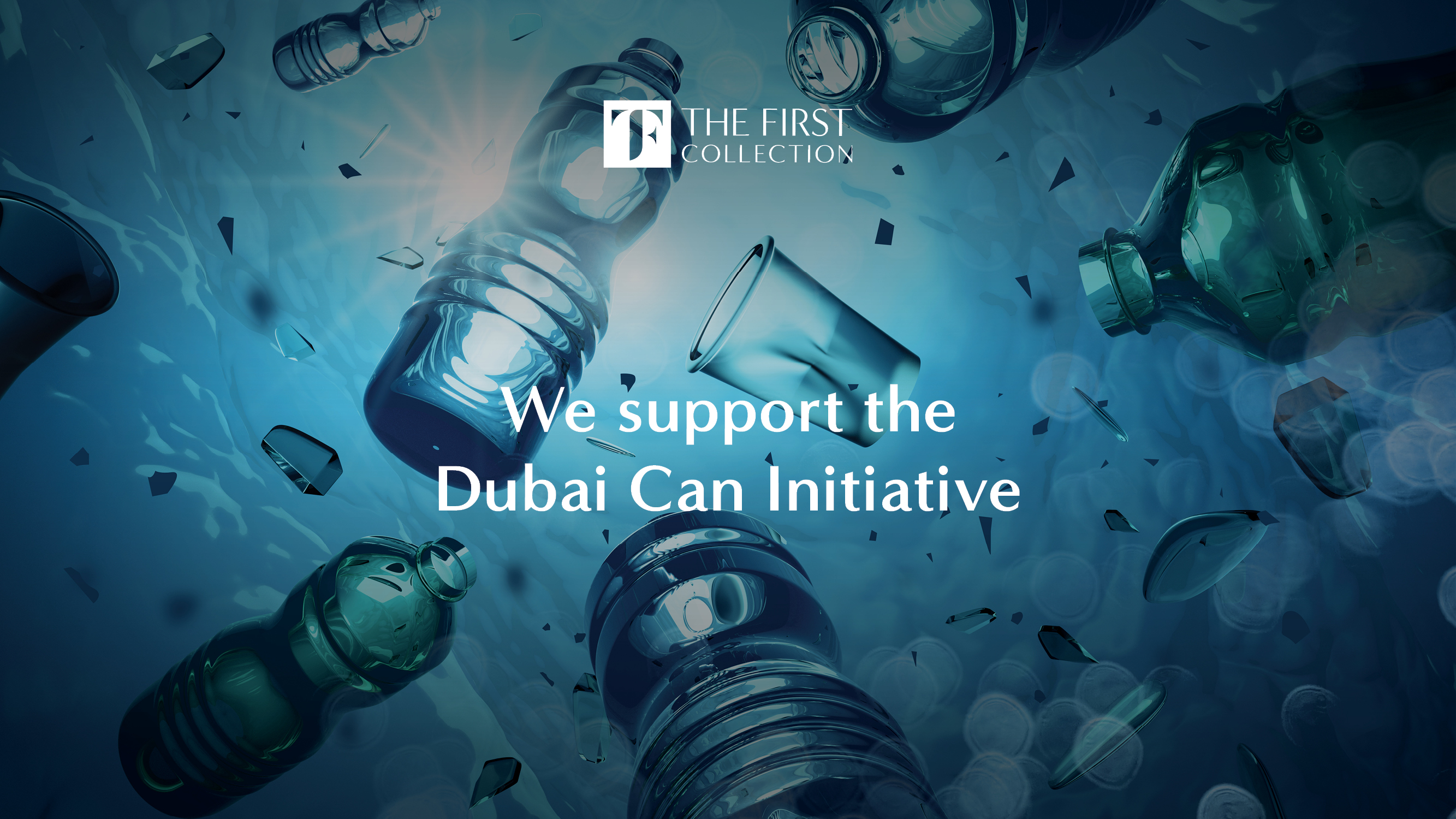THE FIRST COLLECTION GOES 100% PET PLASTIC BOTTLE FREE | The First Group